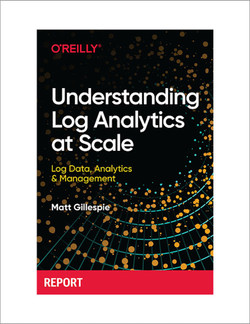 Understanding Log Analytics at Scale[Book]