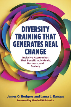 Diversity Training That Generates Real Change: Inclusive Approaches ...
