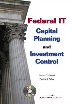 Chapter 2: CPIC Planning and Selection Phases - Federal IT Capital ...