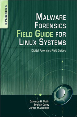 Malware Forensics Field Guide for Linux Systems[Book]