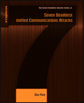 Cover - Seven Deadliest Unified Communications Attacks [Book]