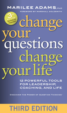 3. The Choice Map - Change Your Questions, Change Your Life, 3rd ...