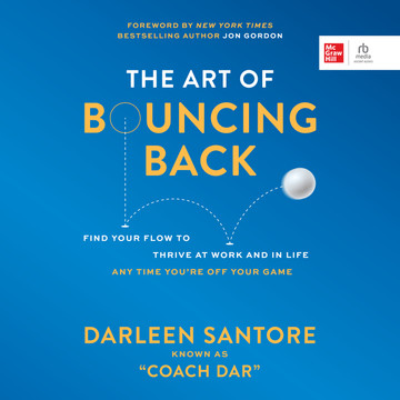 Chapter 9 - The Art of Bouncing Back [Video]
