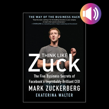 Chapter 1 - Think Like Zuck [Video]