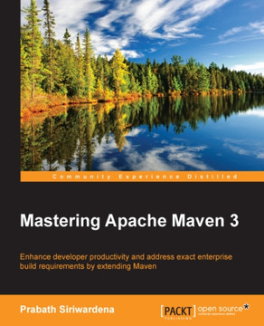 Super POM - Mastering Apache Maven 3 [Book]