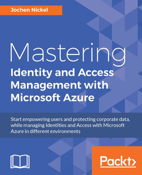 14. Installing and Configuring the Enhanced Identity Infrastructure - Mastering Identity and ...