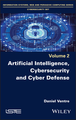 Artificial Intelligence, Cybersecurity and Cyber Defence[Book]
