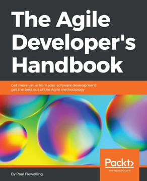 Background - The Agile Developer's Handbook [Book]