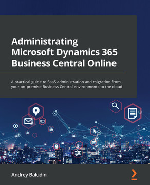 Part 1: Dynamics 365 Business Central Admin Center - Administrating ...