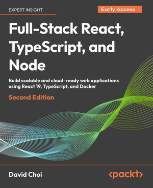 Learn React with TypeScript - Third Edition [Book]