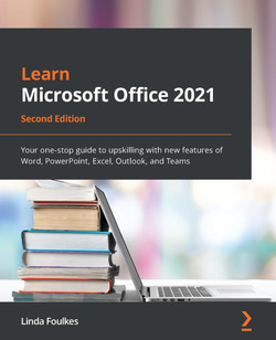 Learn Microsoft Office 2021 - Second Edition[Book]