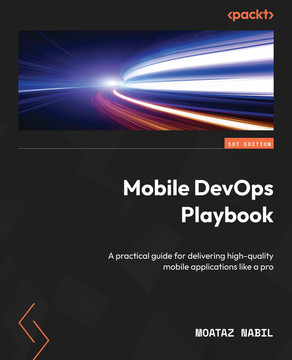 Mobile DevOps Playbook [Book]