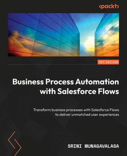 Business Process Automation with Salesforce Flows[Book]