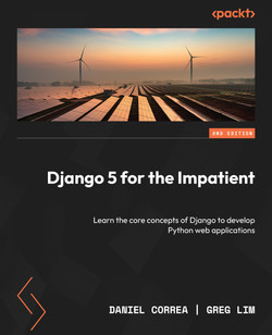 Django 5 for the Impatient - Second Edition[Book]
