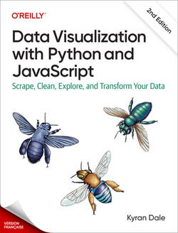 Visualisation de données avec Python et JavaScript, 2e édition[Book]